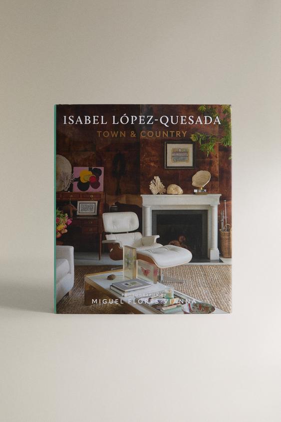 ISABEL LÓPEZ-QUESADA TOWN & COUNTRY BOOK - Multicolored | ZARA United ...